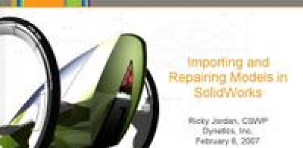 Importing and Repairing Models in SolidWorks | Ricky Jordan's Blog